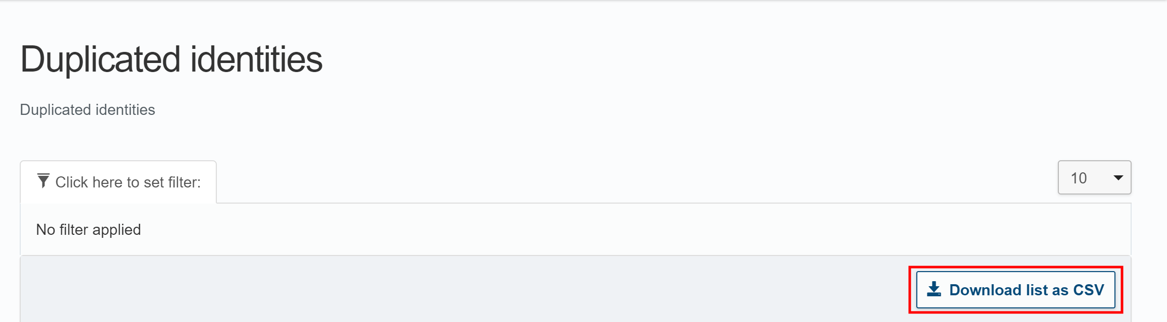 Downloading a Duplicated Identities List